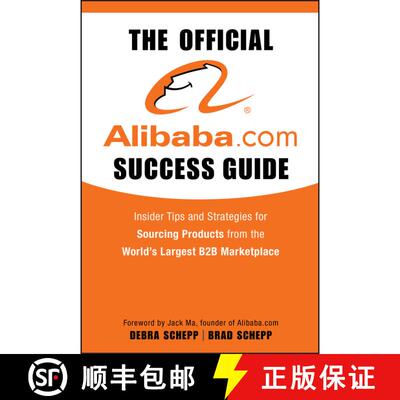 【3-4周达】精装 The Official Alibaba.Com Success Guide: Insider Tips And Strategies For Sourcing Prod... [9780470496459]