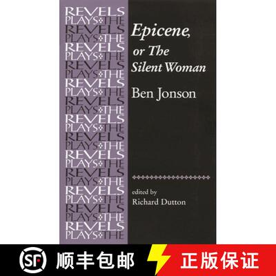【3-4周达】Epicene, or The Silent Woman : by Ben Jonson [9780719078385]