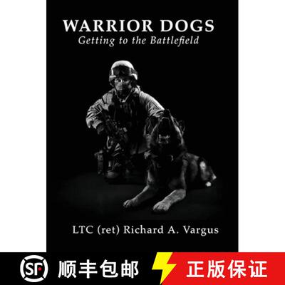 【3-4周达】精装 Warrior Dogs - Getting to the Battlefield [9798989562015]