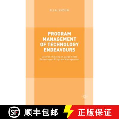 【3-4周达】Program Management of Technology Endeavours: Lateral Thinking in Large Scale Government Pr... [9781137509512]