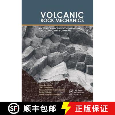 【3-4周达】精装 Volcanic Rock Mechanics: Rock Mechanics and Geo-Engineering in Volcanic Environments [9781138410923]