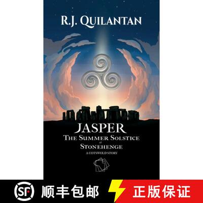 【3-4周达】Jasper: The Summer Solstice at Stonehenge. A Cotswold Story [9798986242026]