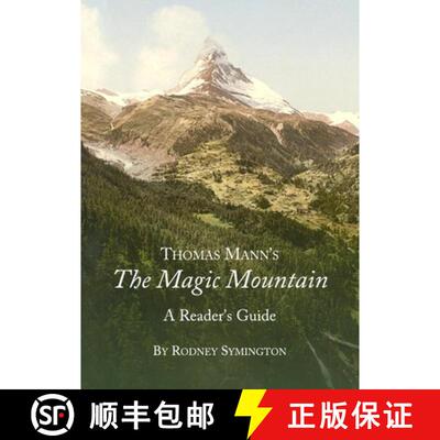 【3-4周达】精装 Thomas Mannâ (Tm)S the Magic Mountain: A Readerâ (Tm)S Guide [9781443833578]