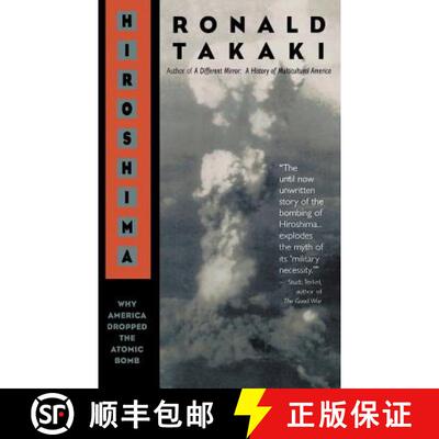 【3-4周达】Hiroshima: Why America Dropped the Atomic Bomb: Why America Dropped the Atomic Bomb [9780316831246]