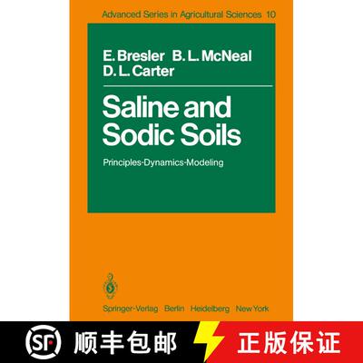 【3-4周达】Saline and Sodic Soils : Principles-Dynamics-Modeling [9783642683268]
