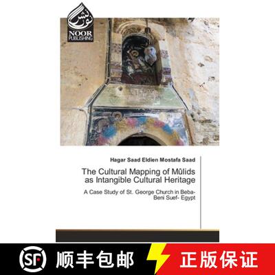 预订 The Cultural Mapping of Mûlids as Intangible Cultural Heritage [9786203858433]