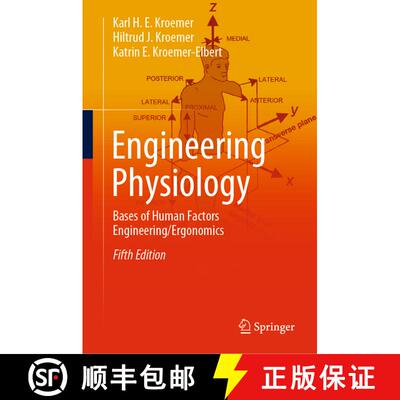 【3-4周达】精装 Engineering Physiology : Bases of Human Factors Engineering/ Ergonomics (Second Editi... [9783030406264]