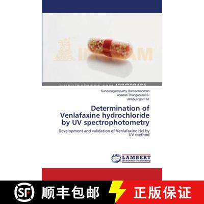 【3-4周达】Determination of Venlafaxine hydrochloride by UV spectrophotometry [9783659219962]
