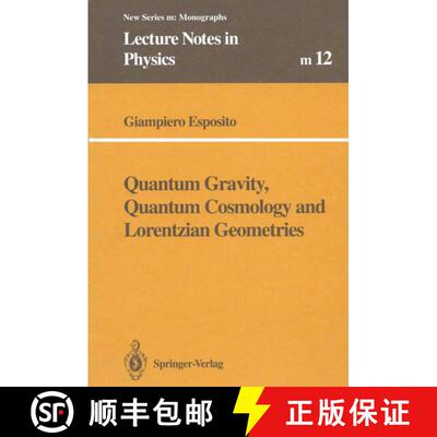 【3-4周达】Quantum Gravity, Quantum Cosmology and Lorentzian Geometries (Second Edition 1994) [9783662149331]