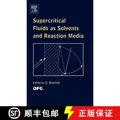 【3-4周达】精装 Supercritical Fluids as Solvents and Reaction Media [9780444515742]