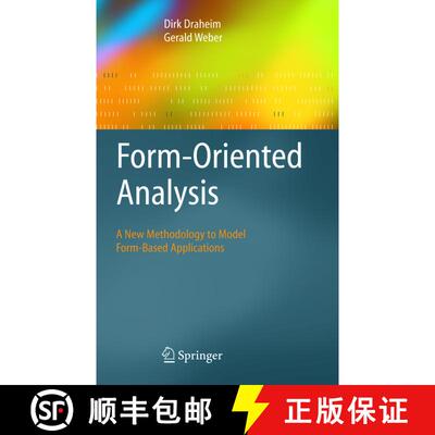 【3-4周达】精装 Form-Oriented Analysis : A New Methodology to Model Form-Based Applications [9783540205937]