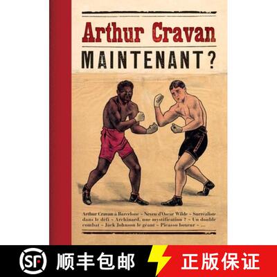 【3-4周达】Arthur Cravan: Maintenant? [9788836637379]
