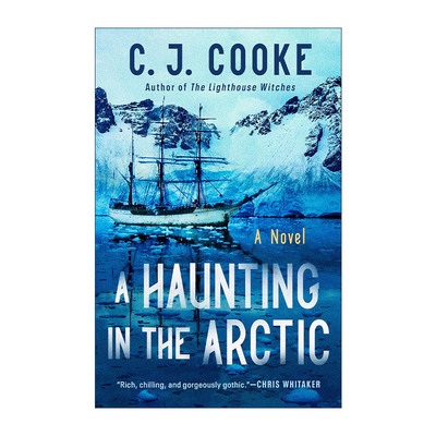 英文原版 A Haunting in the Arctic 北极的幽灵 惊悚恐怖小说 C. J. Cooke 英文版 进口英语原版书籍