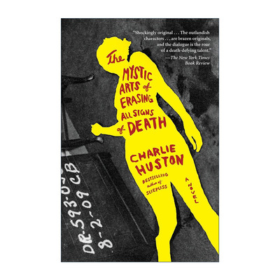 英文原版 The Mystic Arts of Erasing All Signs of Death 消灭所有死亡迹象的神秘艺术 惊悚推理小说 Charlie Huston英文版