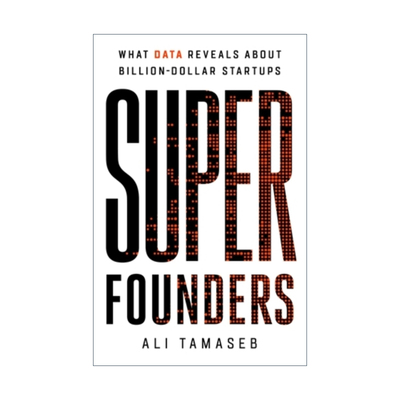 超级创始人 英文原版 Super Founders 独角兽的成功秘密 精装 英文版 进口英语原版书籍