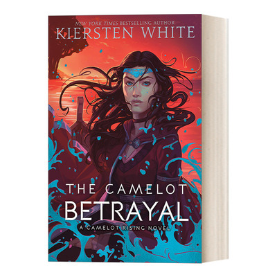 英文原版The Camelot Betrayal Camelot Rising Trilogy 2 卡梅洛特崛起三部曲2 卡梅洛特的背叛 青少年历史奇幻小说 英文版进口书
