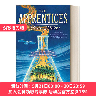 英文原版 The Apprentices The Apothecary Series 02 药剂师系列02 学徒 儿童奇幻动作冒险历史小说 Maile Meloy 英文版 进口书籍