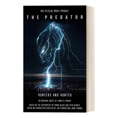 铁血战士 英文原版小说 The Predator Hunters and Hunted 猎物与猎人 官方电影前传小说 英文版 进口英语原版书籍