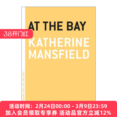 英文原版 At the Bay The Art of the Novella 在海湾 经典心理小说 Katherine Mansfield 英文版 进口英语原版书籍