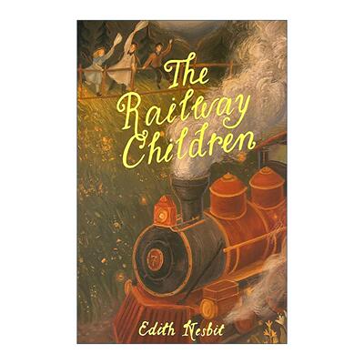 英文原版 The Railway Children 铁路边的孩子们 Wordsworth儿童经典文学系列 英文版 进口英语原版书籍