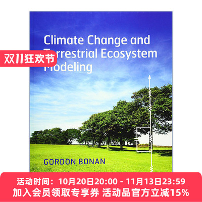 英文原版 Climate Change and Terrestrial Ecosystem Modeling 气候变化和陆地生态系统模拟 Gordon Bonan 英文版 进口英语原版书