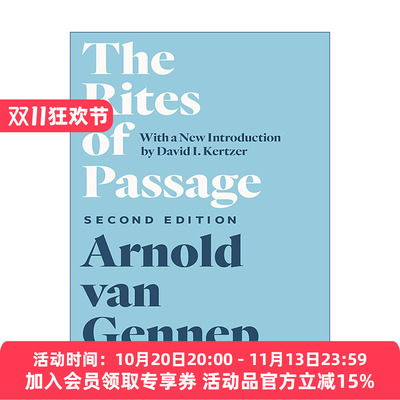 英文原版 The Rites of Passage Second Edition 过渡礼仪 第二版 门与门坎 待客 收养 怀孕与分娩 诞生 童年 青春期 成人