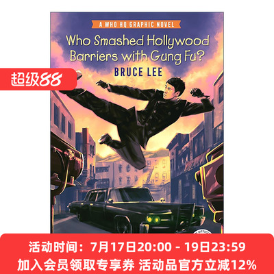 英文原版 Who Smashed Hollywood Barriers with Gung Fu Bruce Lee 谁用功夫打破了好莱坞的壁垒 李小龙 儿童历史科普百科漫画
