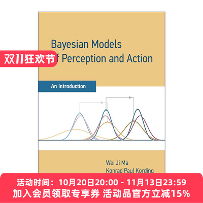 英文原版 Bayesian Models of Perception and Action 感知和行为贝叶斯模型导论 纽约大学神经科学与心理学教授 精装 进口书籍