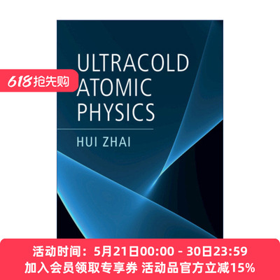 超冷原子物理  英文原版 Ultracold Atomic Physics 翟荟 精装 英文版 进口英语原版书籍