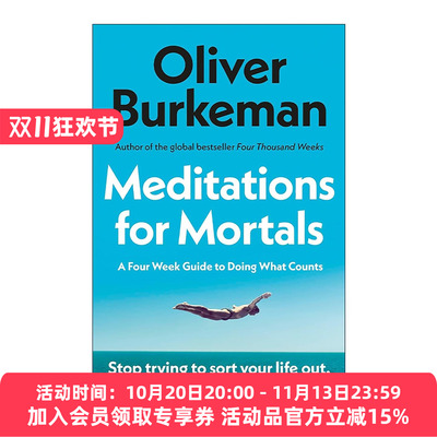英文原版 Meditations for Mortals 凡人的冥想法则 四千周作者奥利弗·伯克曼 英文版 进口英语原版书籍