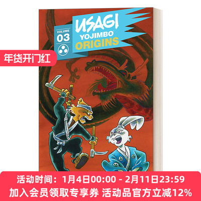 英文原版 Usagi Yojimbo Origins Vol.3 The Dragon Bellow Conspiracy 兔子起源系列3 龙吼阴谋 兔子浪人 兔子武士 英文版 进口书
