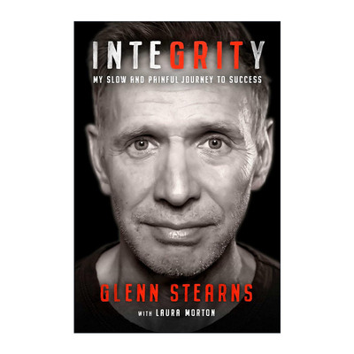 英文原版 InteGRITy 诚信 我缓慢而痛苦的成功之旅 美国亿万富翁格伦斯特恩斯传记 精装 英文版 进口英语原版书籍