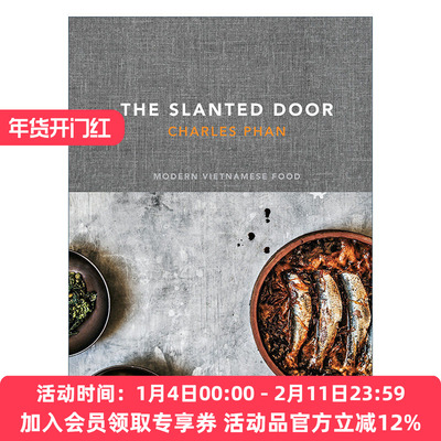 旧金山越南餐厅 英文原版 The Slanted Door 现代越南食谱 精装 詹姆斯比尔德奖得主Charles Phan 英文版 进口英语原版书籍