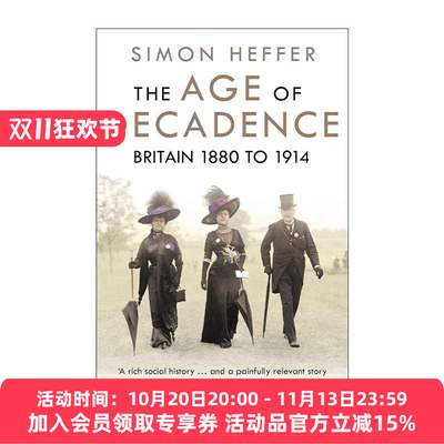 英文原版 The Age of Decadence 衰落的年代 1880年至1914年的英国 英文版 进口英语原版书籍