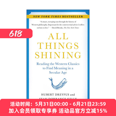 英文原版 All Things Shining 万物闪耀 在世俗时代过有价值的生活 加州大学教授Hubert Dreyfus 英文版 进口英语原版书籍