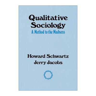 英文原版 Qualitative Sociology 质性社会学 英文版 进口英语原版书籍