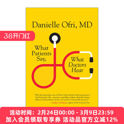 英文原版 What Patients Say What Doctors Hear 病人说什么 医生听什么 医患关系 Danielle Ofri 英文版 进口英语原版书籍