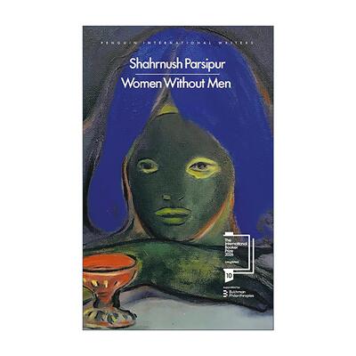 英文原版 Women Without Men 没有男人的女人 Shahrnush Parsipur 2026布克国际奖长名单 伊朗现代文学 英文版 进口英语原版书籍