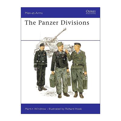 英文原版 The Panzer Divisions 二战德国装甲师 历史上的军队系列 英文版 进口英语原版书籍