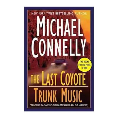 英文原版 The Last Coyote 最后的郊狼 侦探推理悬疑小说 迈克尔·康纳利 Michael Connelly 英文版 进口英语原版书籍