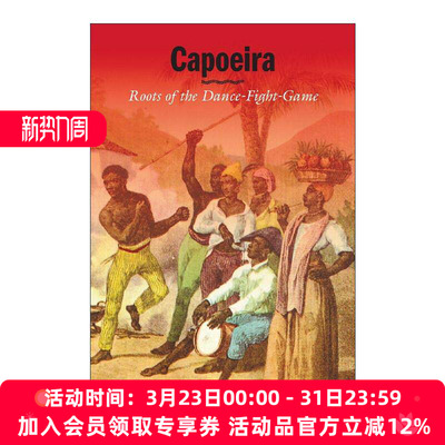 英文原版 Capoeira 卡波耶拉 舞蹈战斗游戏的起源 巴西武术运动插图指南 英文版 进口英语原版书籍