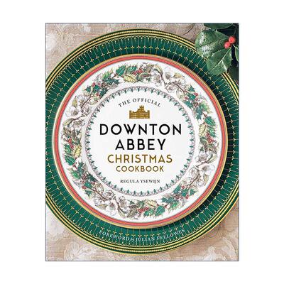 英文原版 The Official Downton Abbey Christmas Cookbook 唐顿庄园 圣诞食谱 精装 英文版 进口英语原版书籍