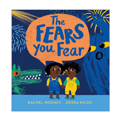 英文原版 The Fears You Fear 别怕 没那么可怕 儿童成长主题绘本 情绪管理认知 英文版 进口英语原版书籍