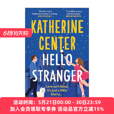 英文原版 Hello Stranger 你好 陌生人 脸盲症女主 北美晋江浪漫爱情小说 Katherine Center 英文版 进口英语原版书籍