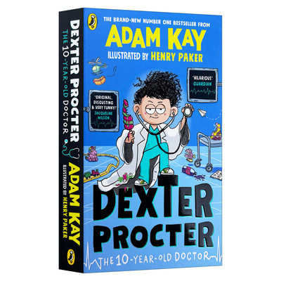 英文原版 Dexter Procter the 10-Year-Old Doctor 10岁小医生德克斯特 畅销新作 儿童人体科普插图小说 英文版 进口英语原版书籍