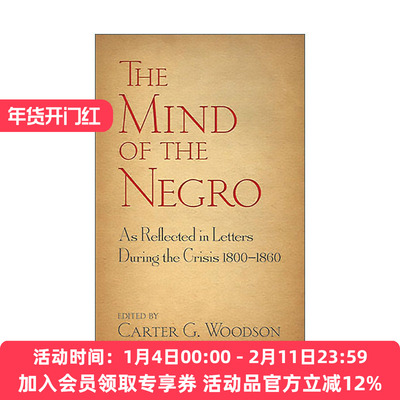 英文原版 The Mind of the Negro As Reflected in Letters During the Crisis 1800-1860 危机时期书信中反映的黑人思想 废奴运动