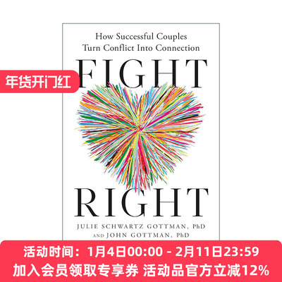 英文原版 Fight Right 正确的争吵 成功的夫妻是如何化矛盾为亲情的 幸福的婚姻作者John Gottman 精装 英文版 进口英语原版书籍