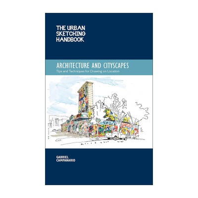 英文原版 The Urban Sketching Handbook Architecture and Cityscapes 城市写生手册 建筑和城市景观 现场作画的提示和技巧英文版