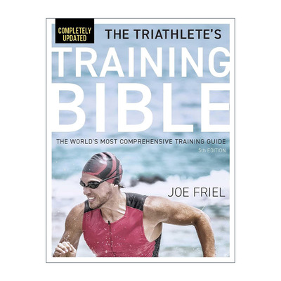 英文原版 The Triathlete's Training Bible 铁人三项训练宝典 英文版 进口英语原版书籍