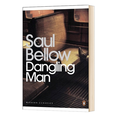 晃来晃去的人 英文原版小说 Dangling Man 索尔贝娄 Modern Classics 英文版 进口英语原版书籍